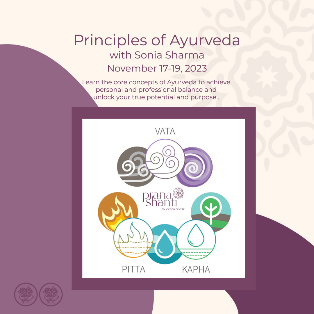Principles of Ayurveda - PranaShanti